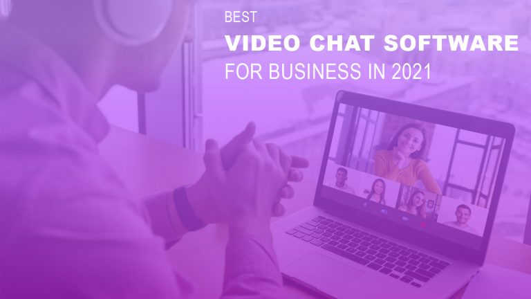 Best Video Chat Software for Business in 2021 - WP Frank Blog